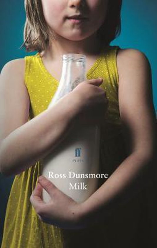 Milk, Ross Dunsmore | 9780571334223 | Boeken | bol.com