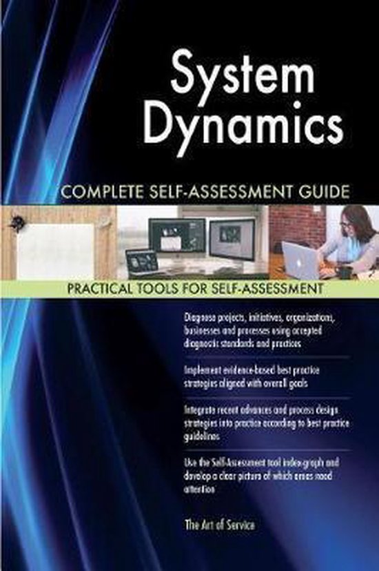 System Dynamics Complete Self-Assessment Guide, Gerardus Blokdyk ...