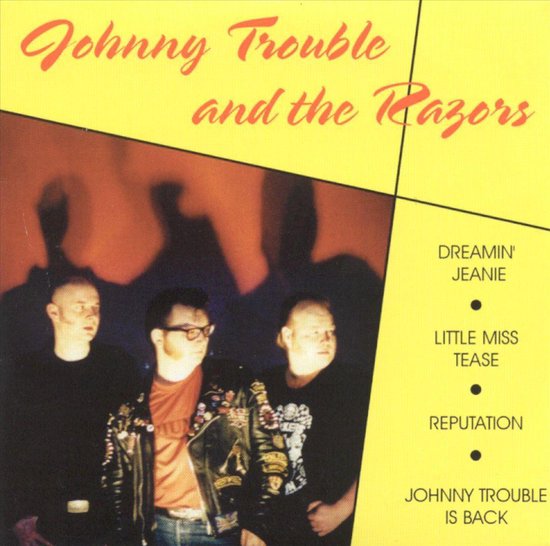 Johnny Trouble And The Razors, Johnny Trouble & The Razors | CD (album ...