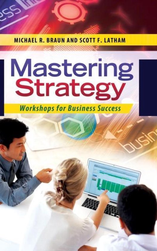 Mastering Strategy | 9781440829536 | Michael R. Braun | Boeken | bol