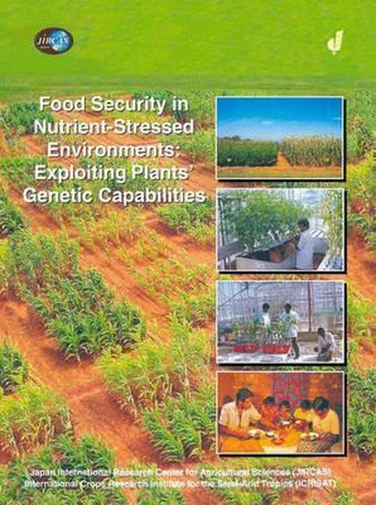 Food Security in Nutrient-Stressed Environments: Exploiting Plants ...