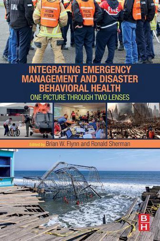 Integrating Emergency Management and Disaster Behavioral Health: One ...