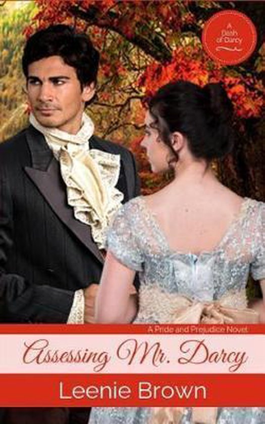 Assessing Mr. Darcy, Leenie Brown | 9780994849601 | Boeken | bol.com