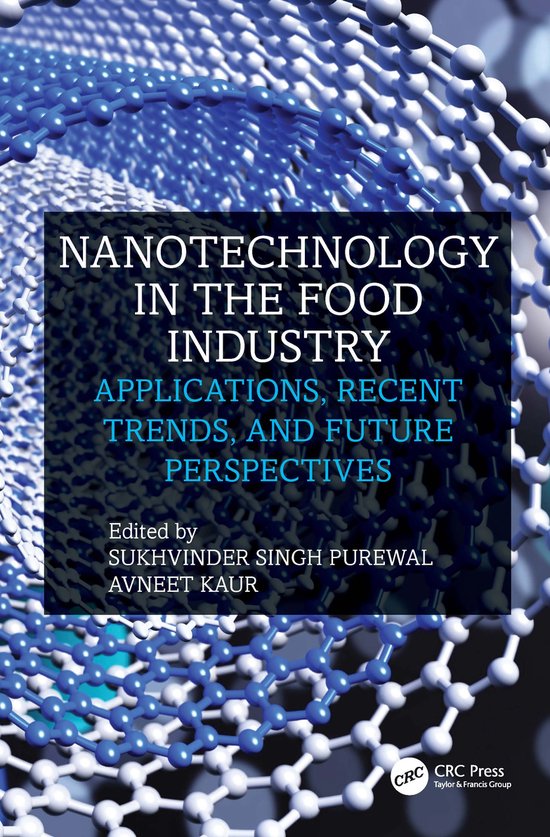 Nanotechnology in the Food Industry | 9781032559223 | Boeken | bol