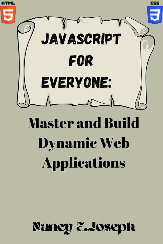 JAVASCRIPT FOR EVERYONE: (ebook), Nancy E. Joseph | 1230006305673 ...