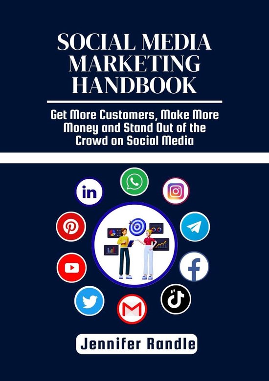 SOCIAL MEDIA MARKETING HANDBOOK (ebook), Jennifer Randle ...