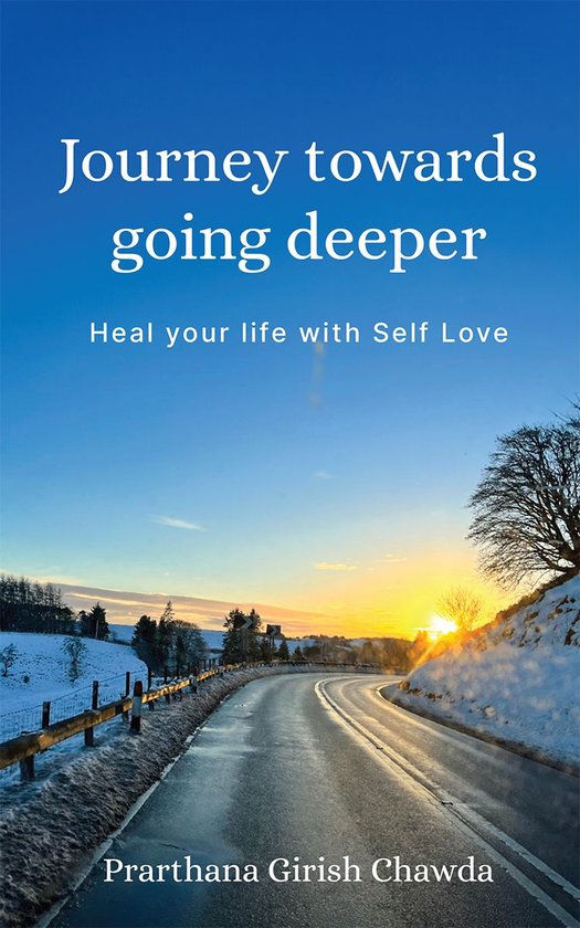 Journey towards going deeper (ebook), Prarthana Girish Chawda ...