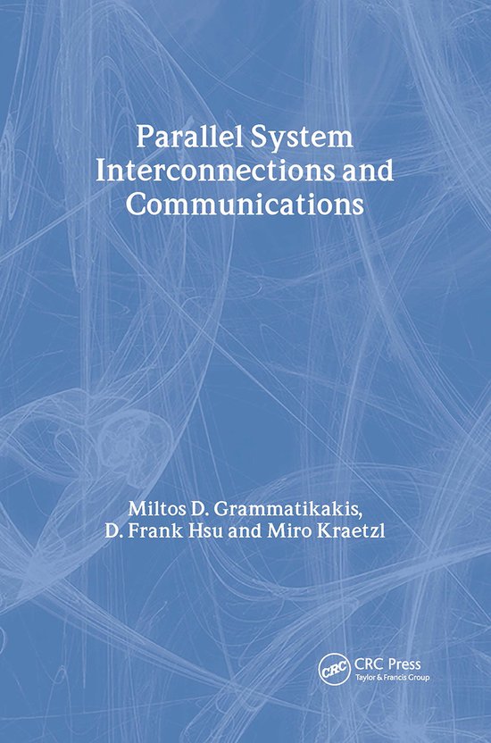 Parallel System Interconnections and Communications | 9780849331534 ...