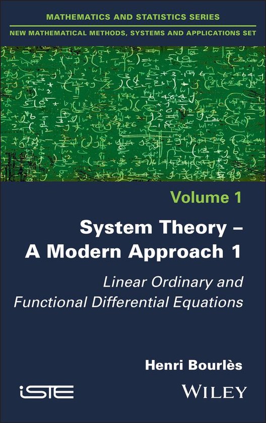 System Theory -- A Modern Approach, Volume 1 (ebook), Henri Bourles ...