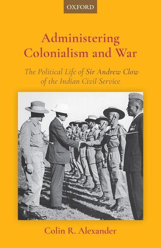 Administering Colonialism and War (ebook), Dr Colin R. Alexander ...