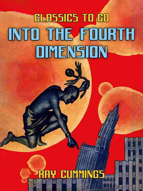 Into The Fourth Dimension (ebook), Ray Cummings | 9783989733633 ...