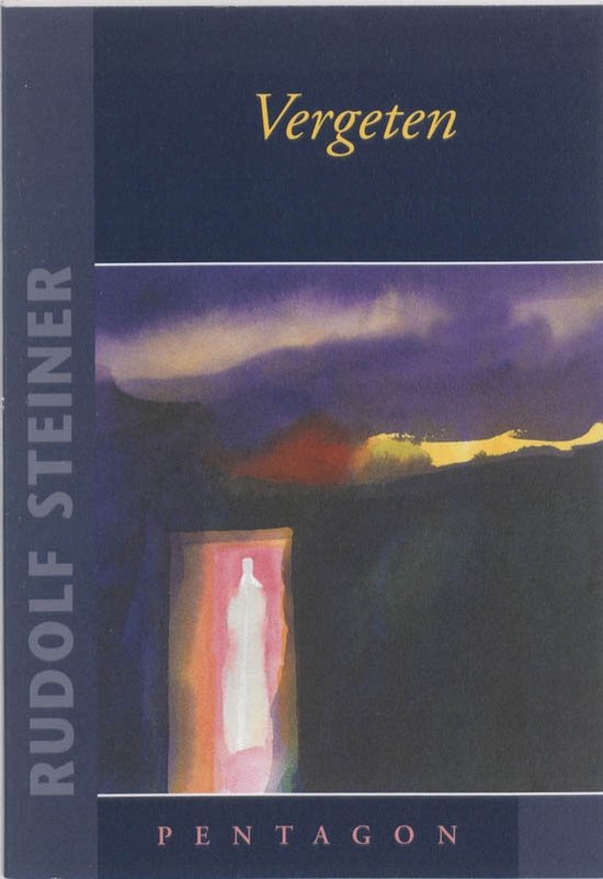 Vergeten, Rudolf Steiner | 9789072052797 | Boeken | bol.com