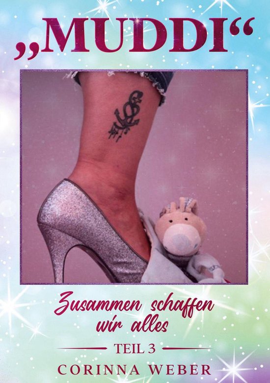 Muddi 3 - Muddi Teil 3 (ebook), Corinna Weber | 9783752617382 | Boeken ...