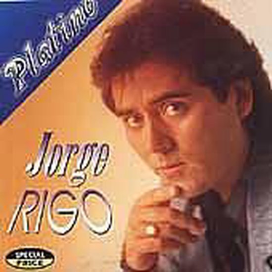 Serie Platino, Jorge Rigo | CD (album) | Muziek | bol.com