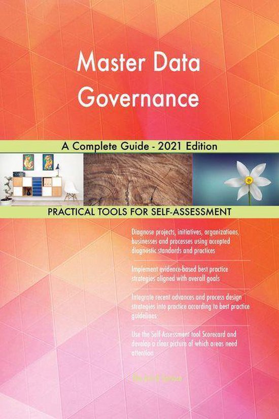 Master Data Governance A Complete Guide - 2021 Edition (ebook), Gerardus Blokdyk |... | bol.com