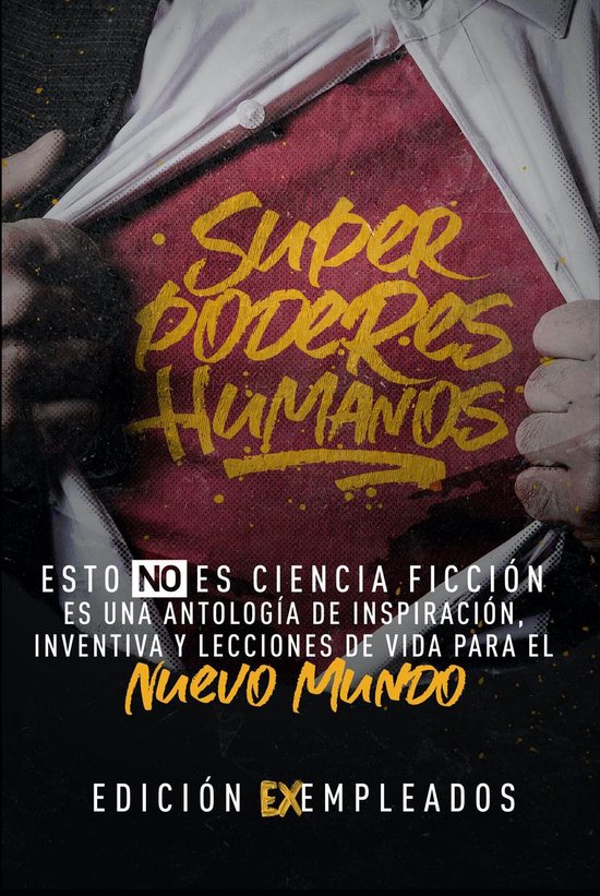 Edición Ex-Empleados 1 - Superpoderes Humanos (ebook), Antologia ...