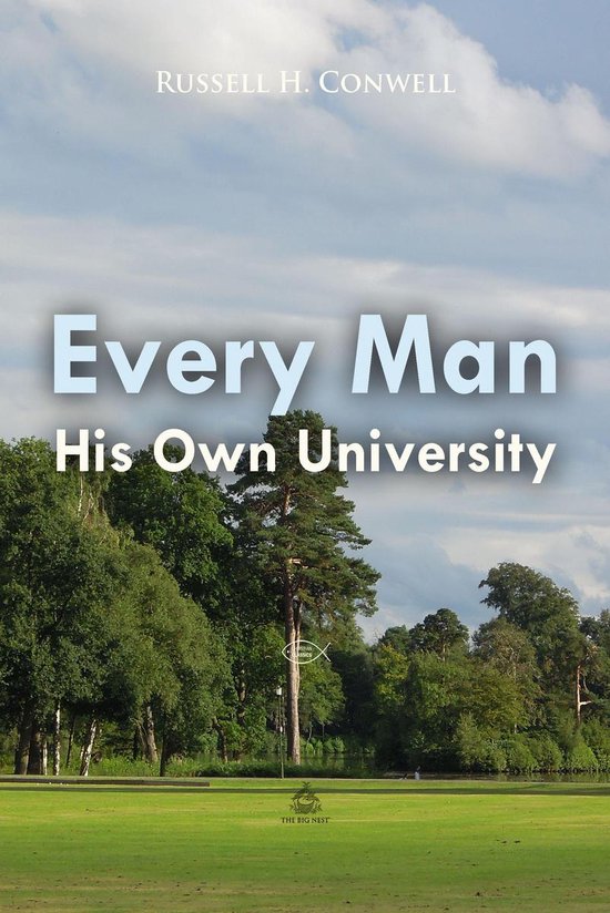 Christian Classics - Every Man His Own University (ebook), Russell ...