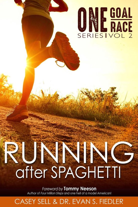 Running After Spaghetti (ebook), Dr. Evan S. Fiedler | 9781310563362 ...