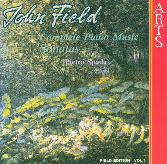 Field: Complete Piano Music Vol 1 / Pietro Spada, John Field | CD ...
