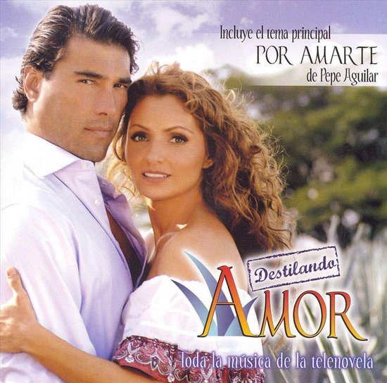 Destilando Amor, Original Television Soundtrack | CD (album) | Muziek ...