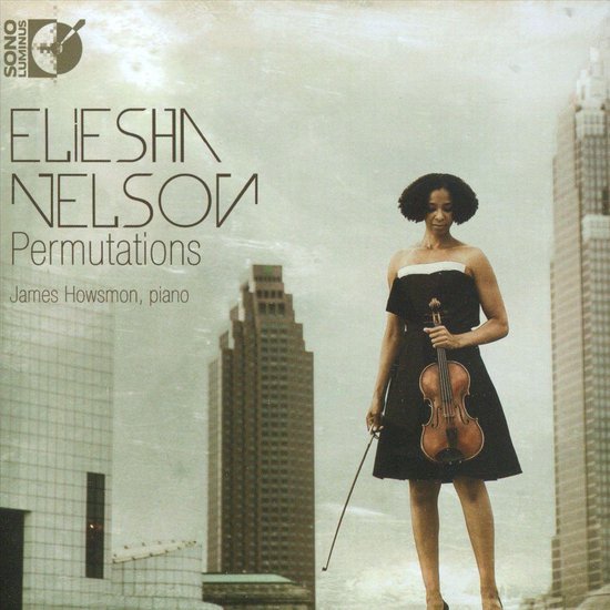 Permutations, Eliesha Nelson | CD (album) | Muziek | bol