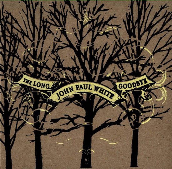 Long Goodbye, John Paul White | Muziek | bol