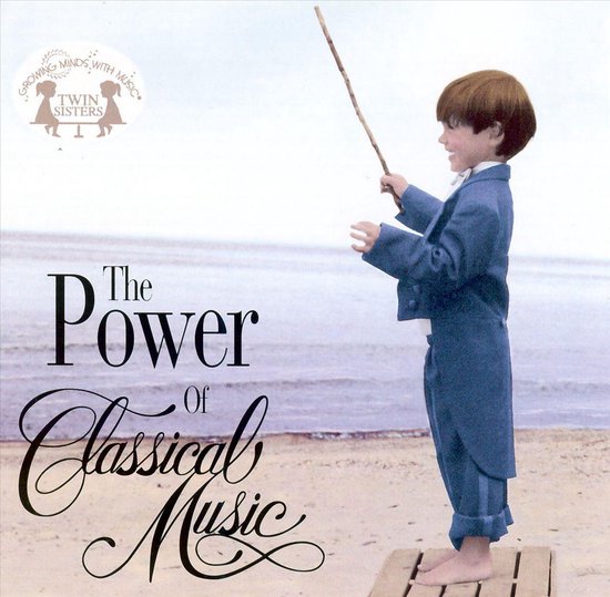 Power of Classical Music, Twin Sisters | CD (album) | Muziek | bol.com