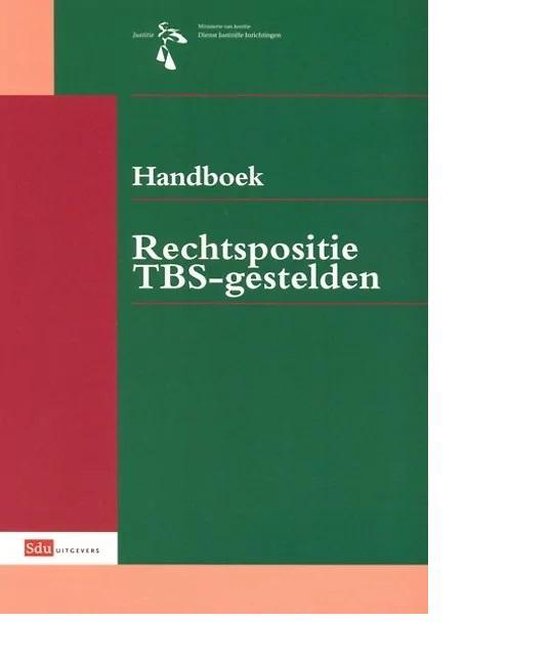 Handboek Rechtspositie Tbs Gestelden | 9789012109949 | J.W. Meijeraan ...