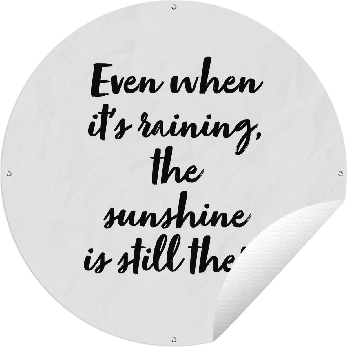 Tuincirkel Even when it's raining, the sunshine is still there - Tekst ...