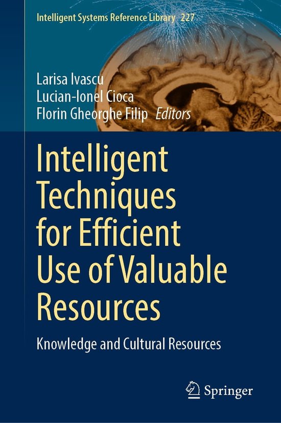Intelligent Systems Reference Library 227 - Intelligent Techniques for ... Intelligent Systems Reference Library 227 - Intelligent Techniques for ...