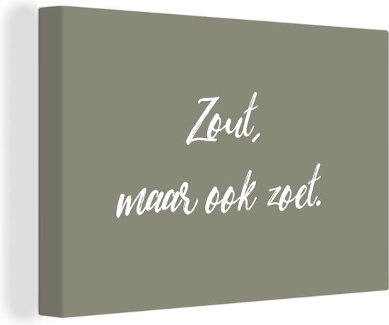 Canvas Schilderij Spreuken - Zout, maar ook zoet - Quotes - Kruiden ...