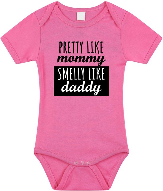 Pretty like mommy smelly like daddy tekst baby rompertje roze meisjes ...