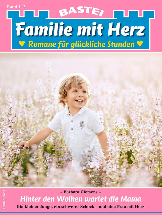 Familie mit Herz 112 - Familie mit Herz 112 (ebook), Barbara Clemens ...