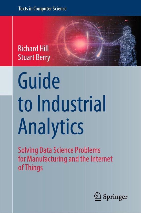 Texts in Computer Science - Guide to Industrial Analytics (ebook ... Texts in Computer Science - Guide to Industrial Analytics (ebook ...