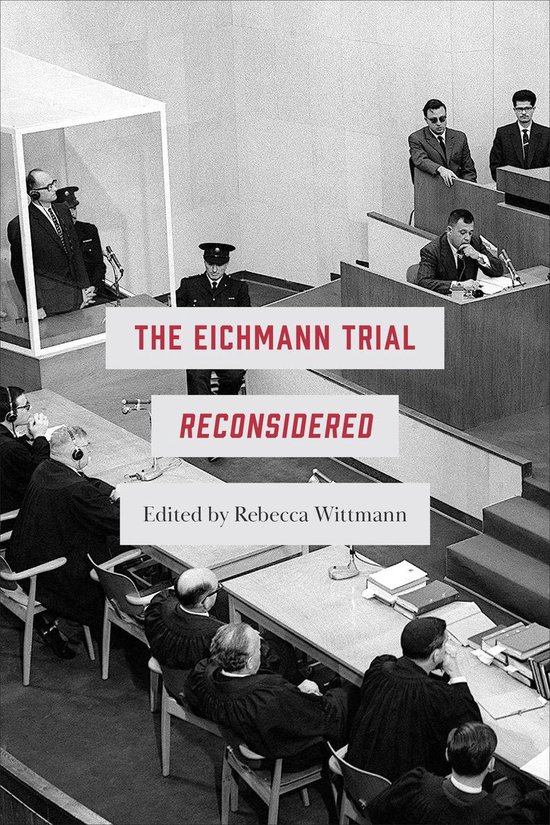 German and European Studies - The Eichmann Trial Reconsidered (ebook ...