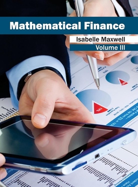 Mathematical Finance: Volume III | 9781632403391 | Boeken | bol