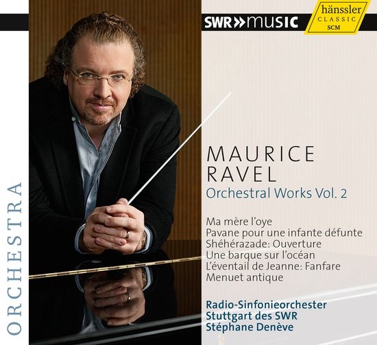 Stéphane Denève, Radio-Sinfonieorchester Stuttgart Des SWR - Ravel: Orchestral Works... | bol