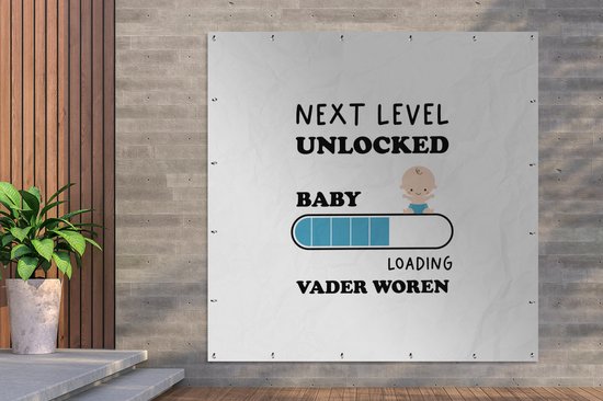 Tuin poster Next level unlocked: baby. Loading vader worden - Spreuken ...