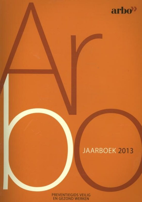 Arbo jaarboek 2013 | 9789462150546 | Boeken | bol.com