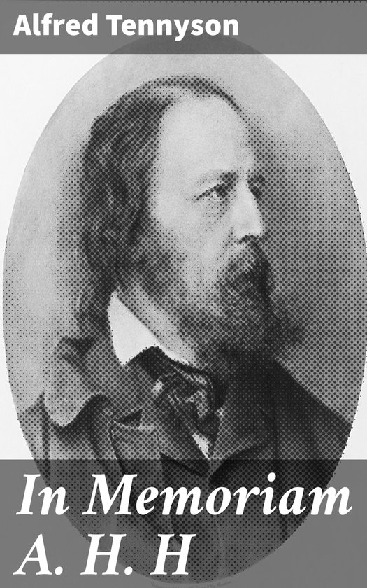 In Memoriam A. H. H (ebook), Alfred Tennyson | 4064066400774 | Boeken | bol