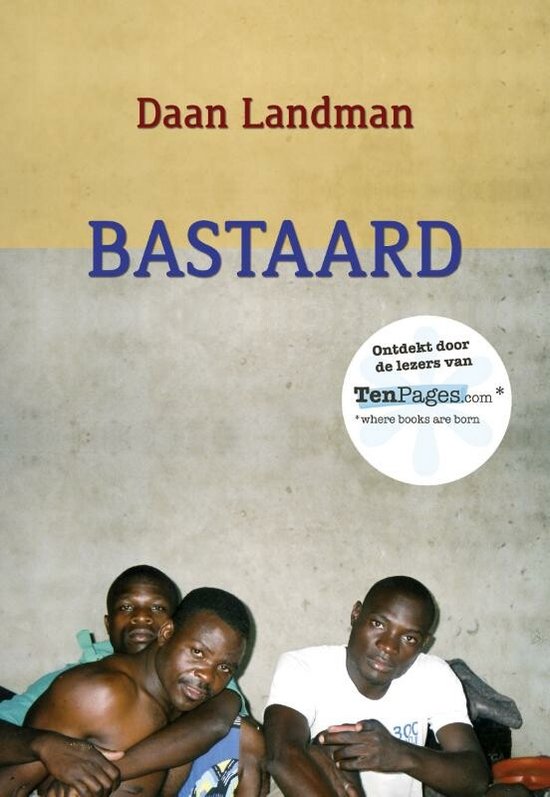 Bastaard, Daan Landman | 9789490385460 | Boeken | bol