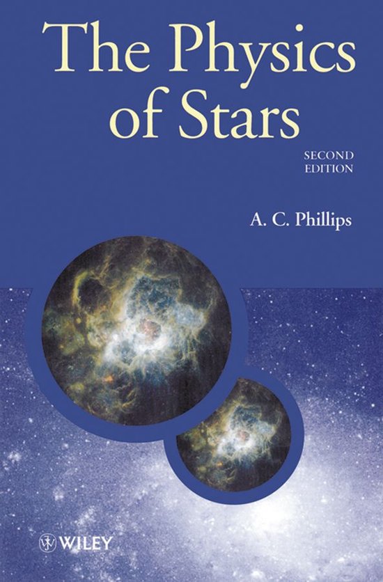 Manchester Physics Series - The Physics of Stars (ebook), A C Phillips ...