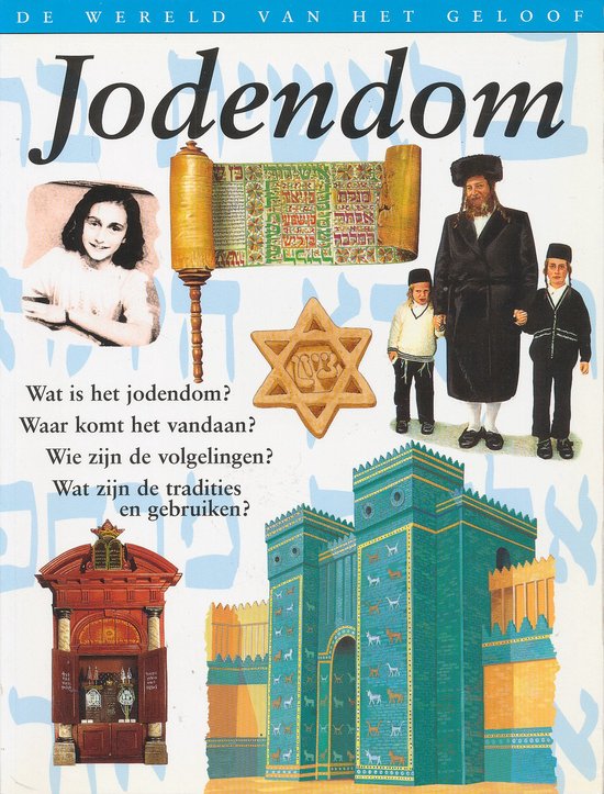 De wereld van het Geloof; Jodendom | 8721101671631 | Boeken | bol