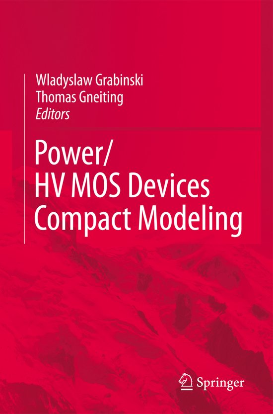 POWER/HVMOS Devices Compact Modeling | 9789401784498 | Boeken | bol