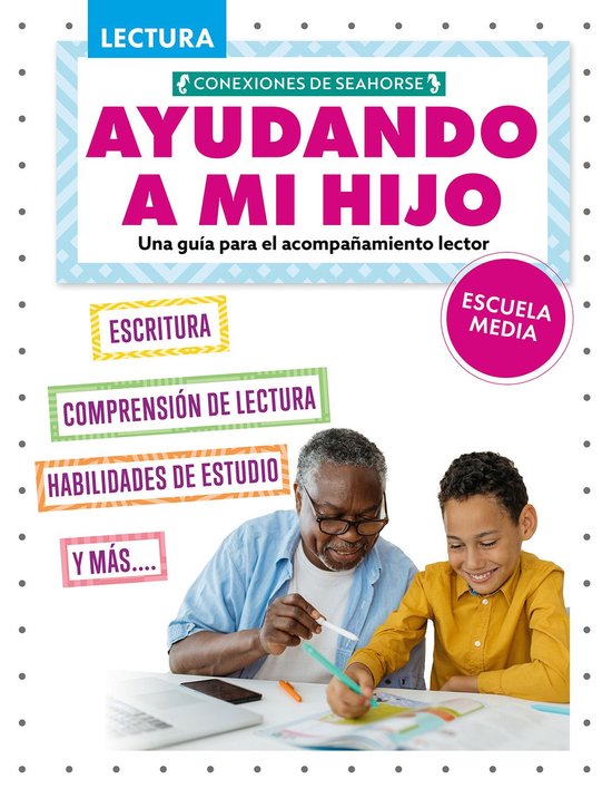 Una guía para apoyar la lectura (A Guide to Support Reading) - Ayudando ...