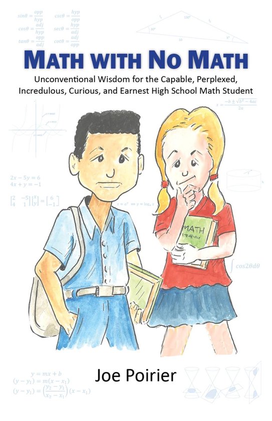 Math with No Math (ebook), Joseph J. Poirier | 9798986653914 | Boeken | bol