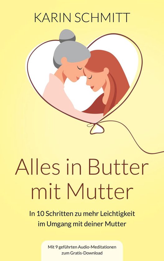 Alles in Butter mit Mutter (ebook), Karin Schmitt | 9783740759025 ...