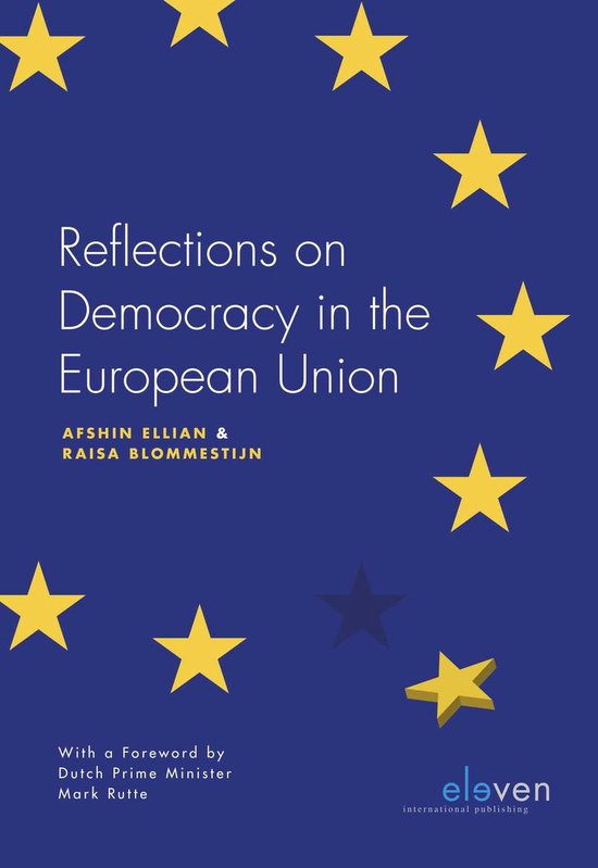 Reflections on Democracy in the European Union | 9789490947866 | Afshin ...