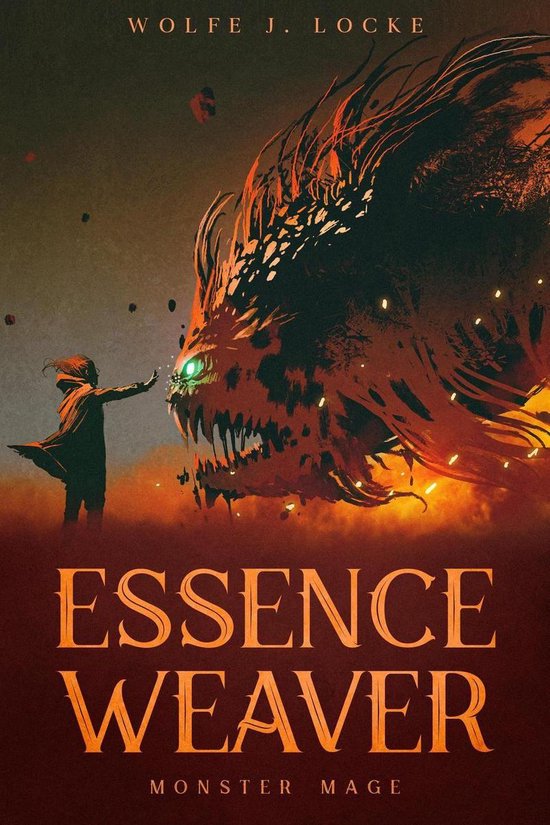Monster Mage 1 - Essence Weaver (ebook), Wolfe J Locke | 9781393635017 ...