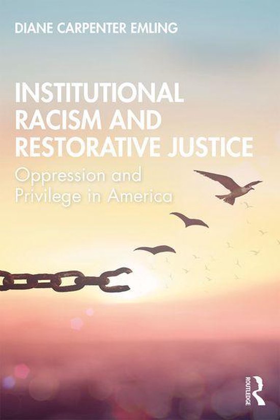 Institutional Racism and Restorative Justice (ebook), Diane Carpenter ...